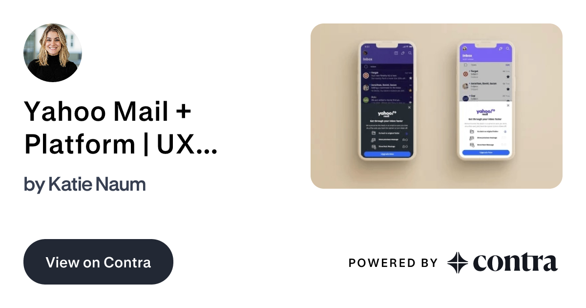 Yahoo Mail + Platform | UX/UI Design by Katie Naum
