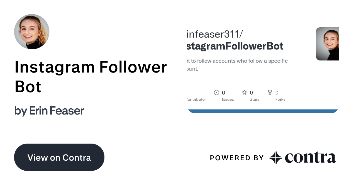 Instagram Follower Bot by Erin Feaser