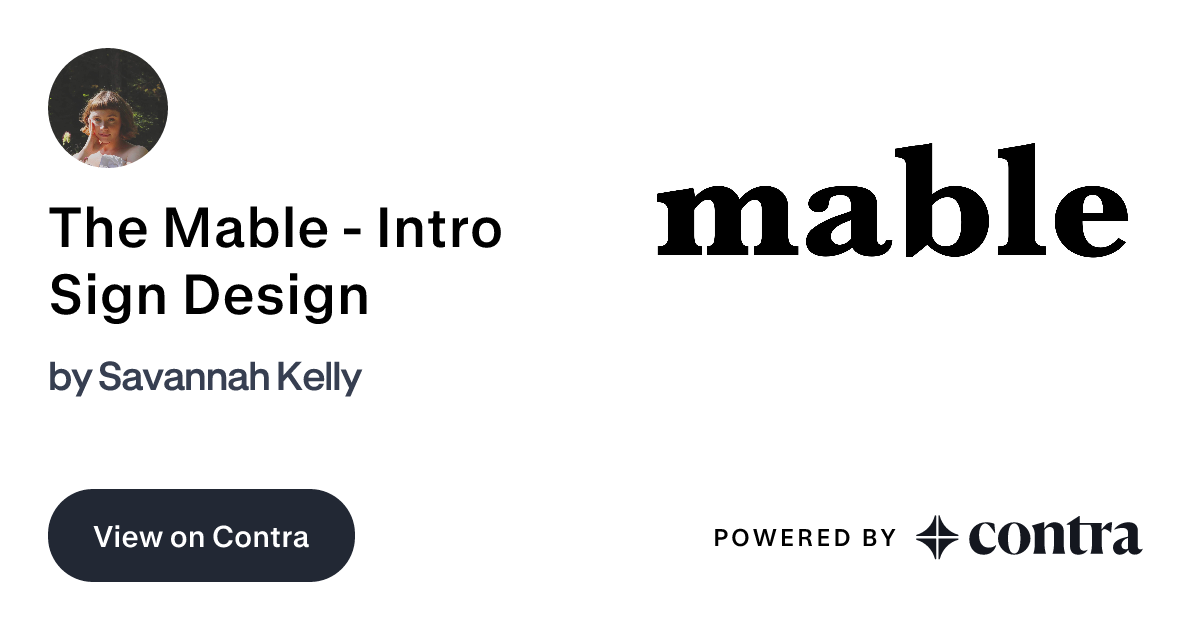 The Mable - Intro Sign Design by Savannah Kelly