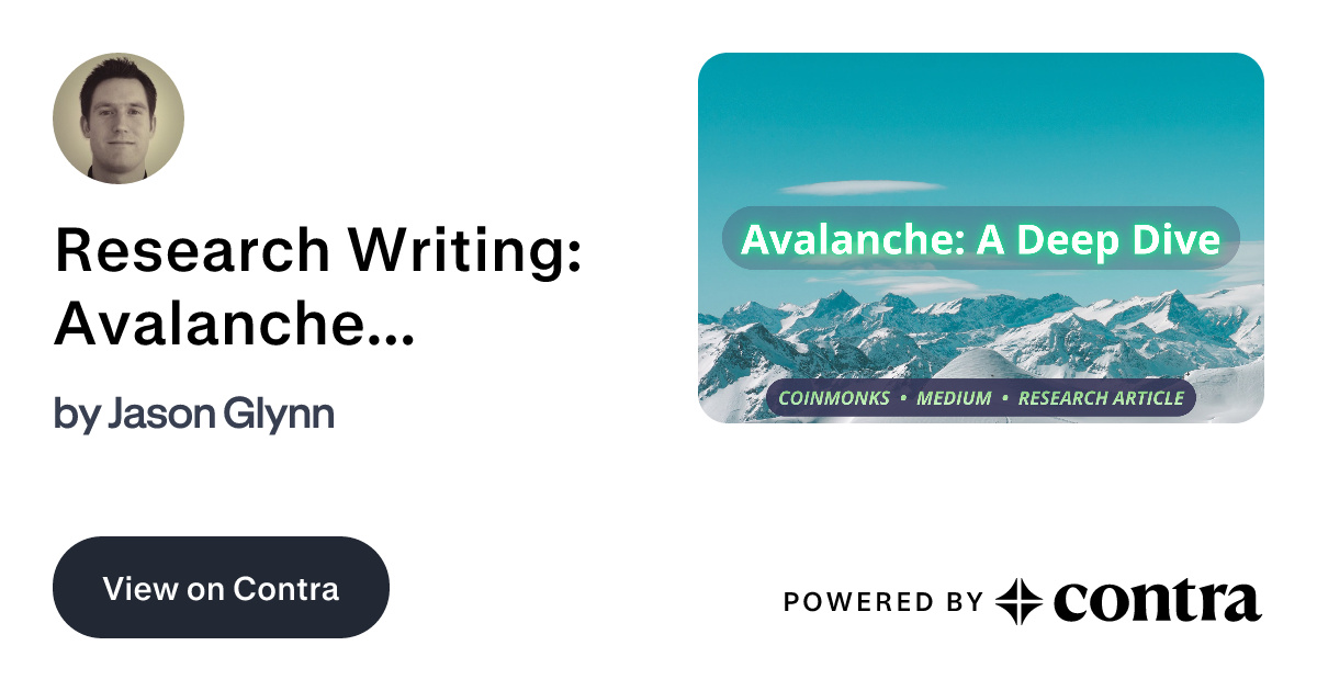 Research Writing: Avalanche Blockchain by Jason Glynn
