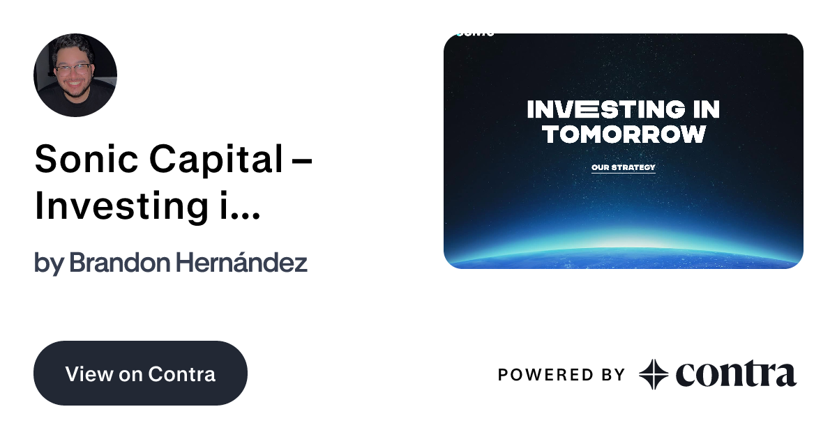 Sonic Capital – Investing in Tomorrow by Brandon Hernández