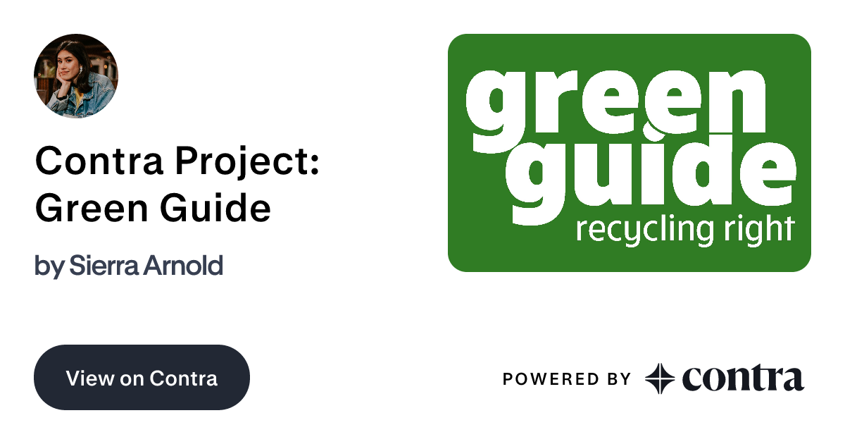 Contra Project: Green Guide by Sierra Arnold
