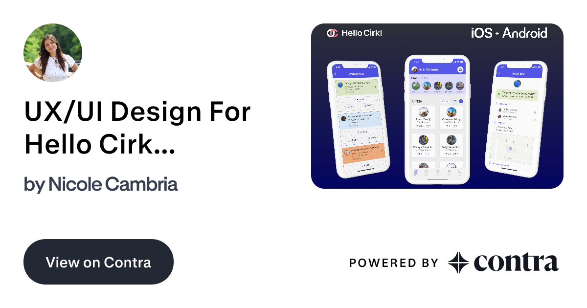 UX/UI Design For Hello Cirkl 2.0 Mobile App by Nicole Cambria