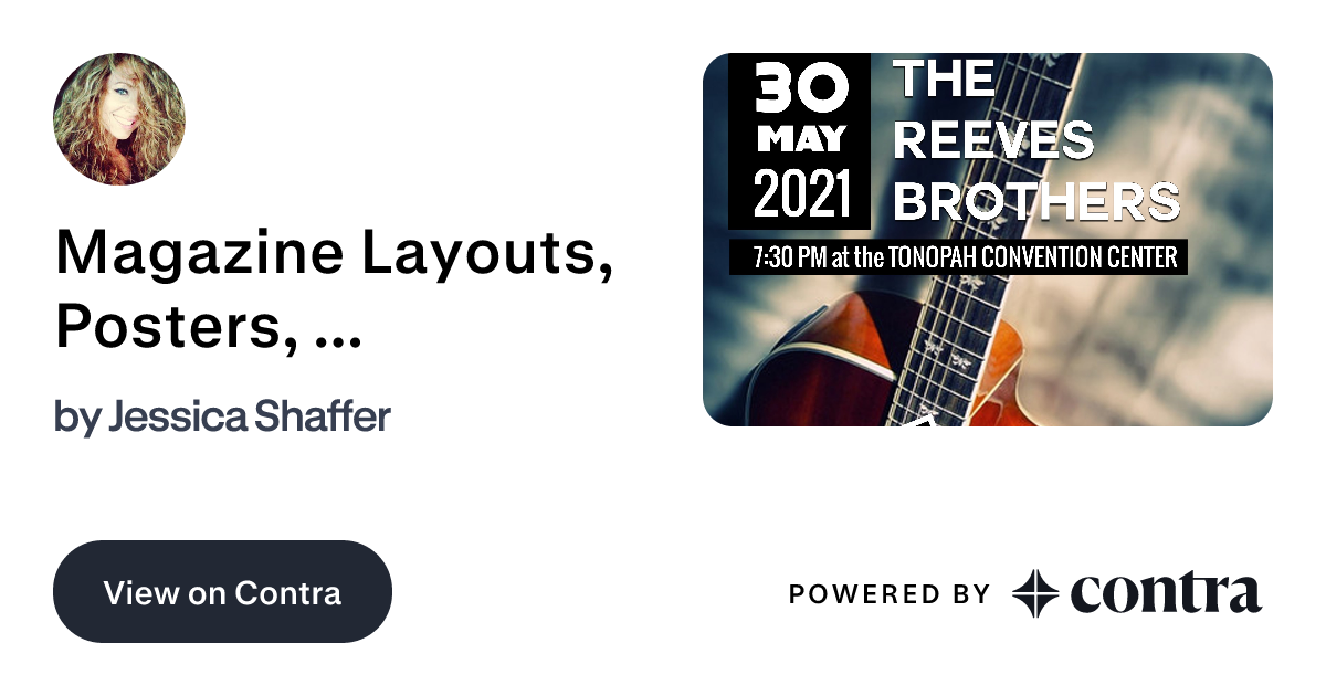 Magazine Layouts, Posters, Fliers, Brochures by Jessica Shaffer