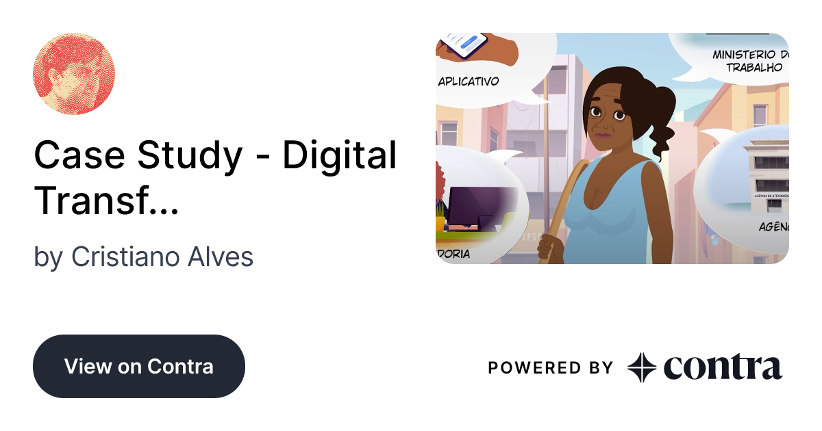 Case Study - Digital Transformation by Cristiano Alves Case Study - Digital Transformation by Cristiano Alves