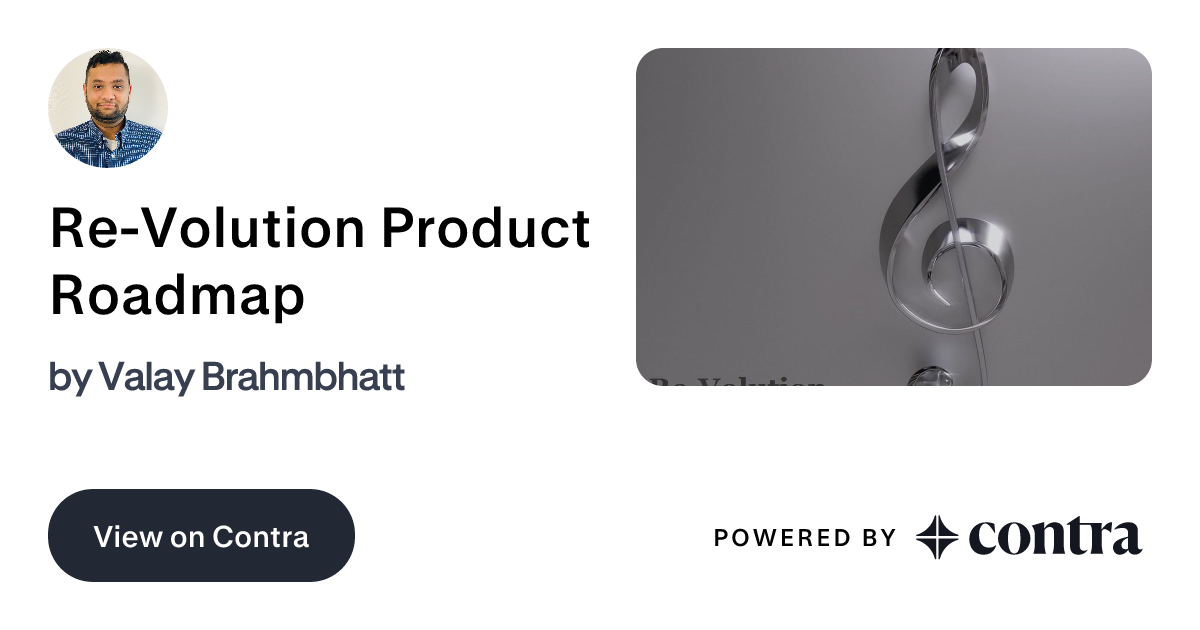 Re-Volution Product Roadmap by Valay Brahmbhatt
