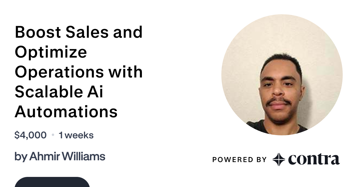 Boost Sales And Optimize Operations With Scalable Automations By Ahmir Williams
