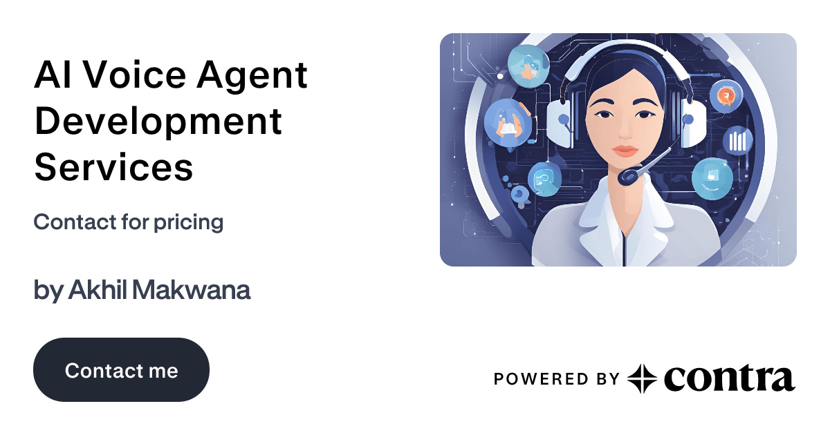 AI Voice Agent Development Services by Akhil Makwana