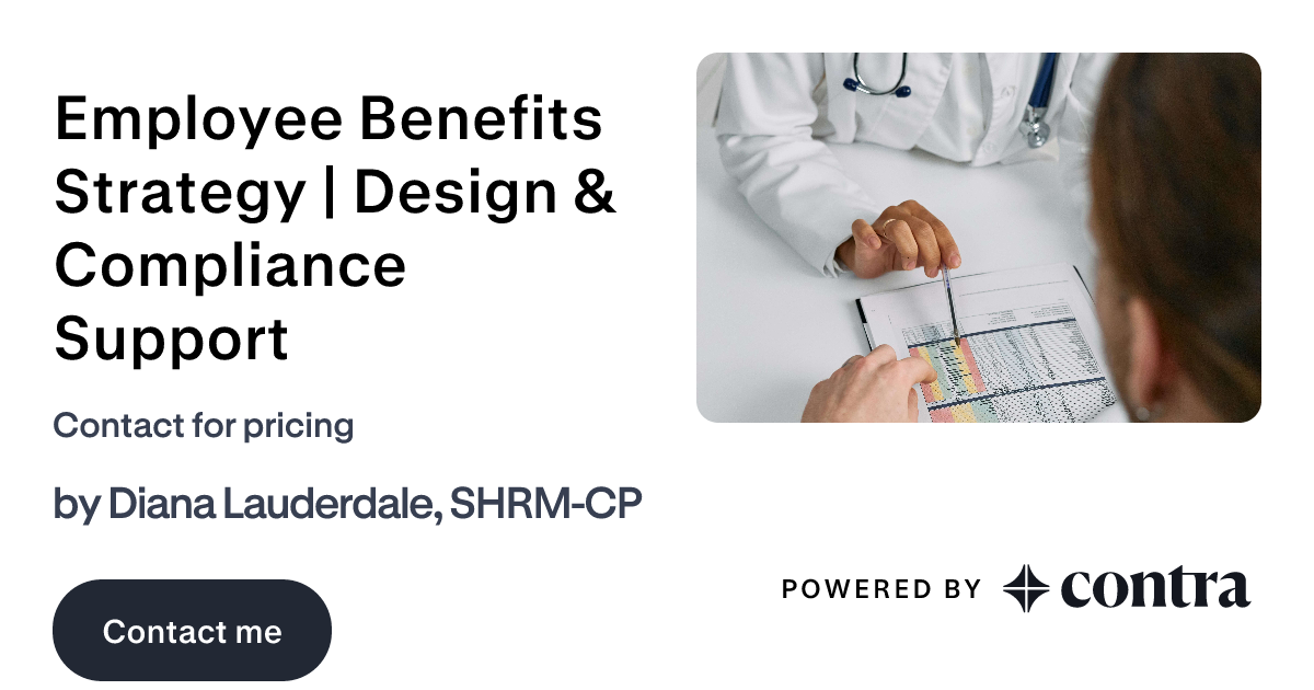 Employee Benefits Strategy | Design & Compliance Support by Diana Lauderdale, SHRM-CP
