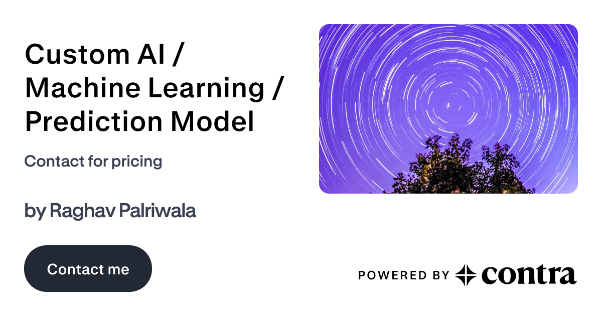 Custom AI / Machine Learning / Prediction Model by Raghav Palriwala
