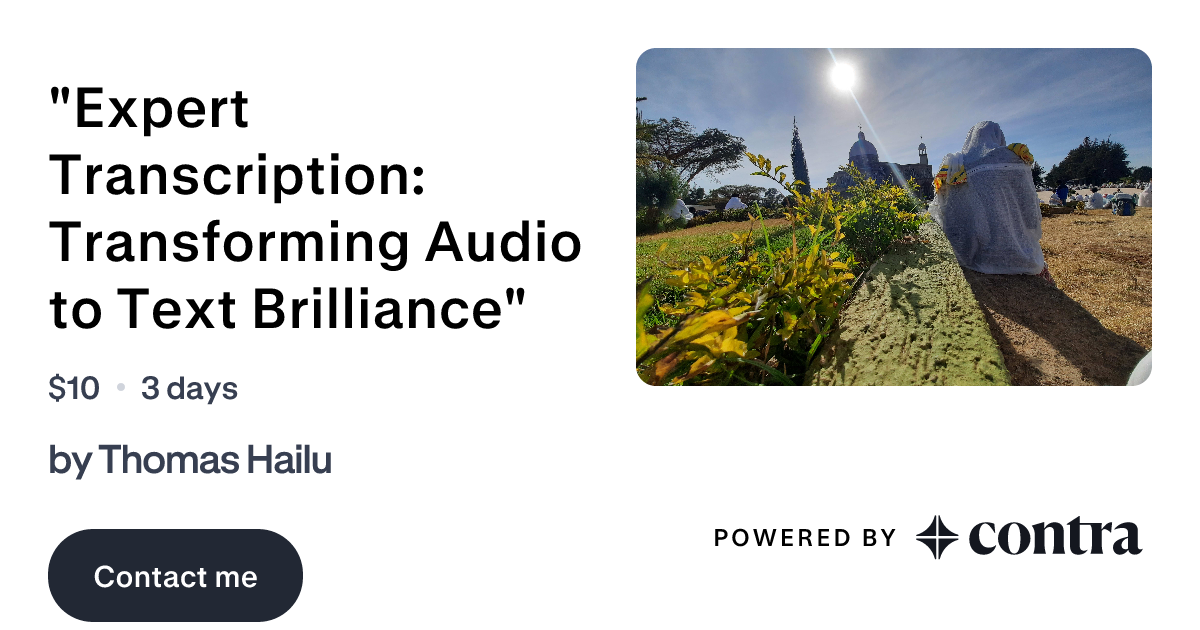 "Expert Transcription: Transforming Audio to Text Brilliance" by Thomas ...