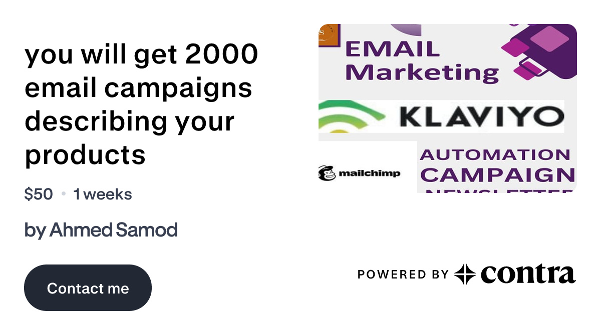you will get 2000 email campaigns describing your products by Ahmed Samod