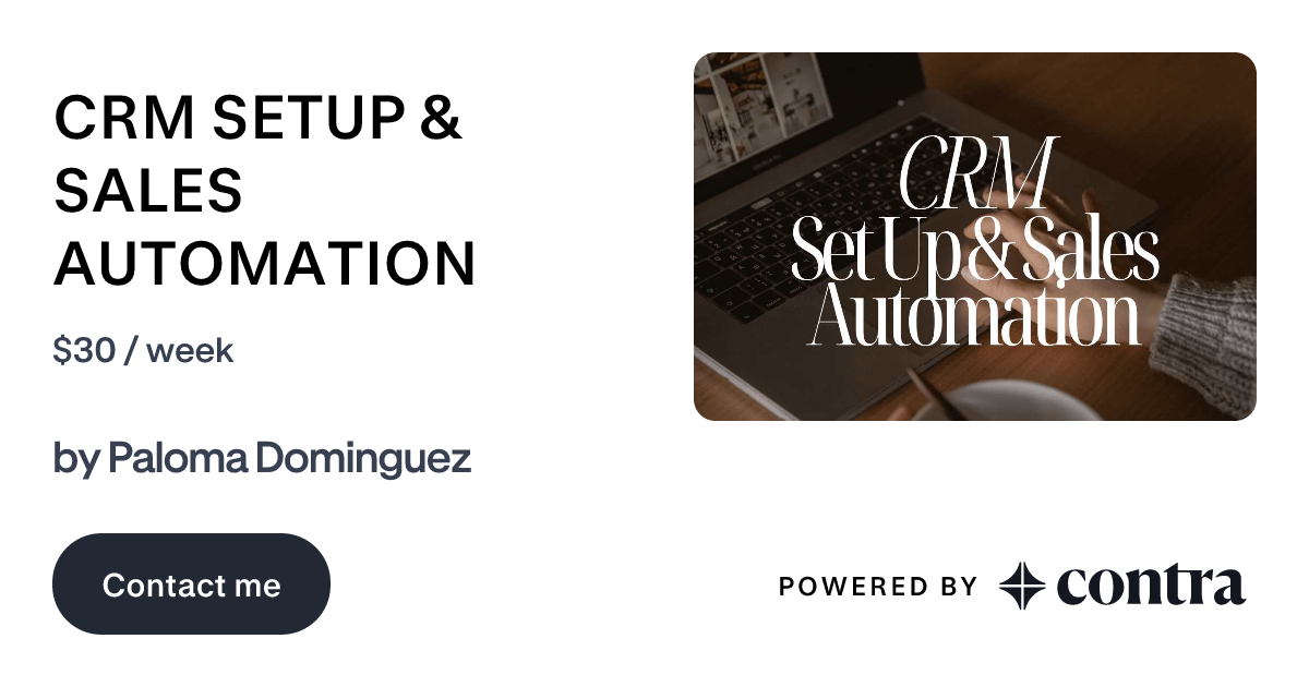 CRM SETUP & SALES AUTOMATION by Paloma Dominguez