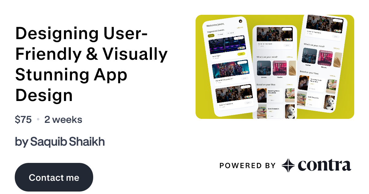 Designing User-Friendly & Visually Stunning App Design by Saquib Shaikh