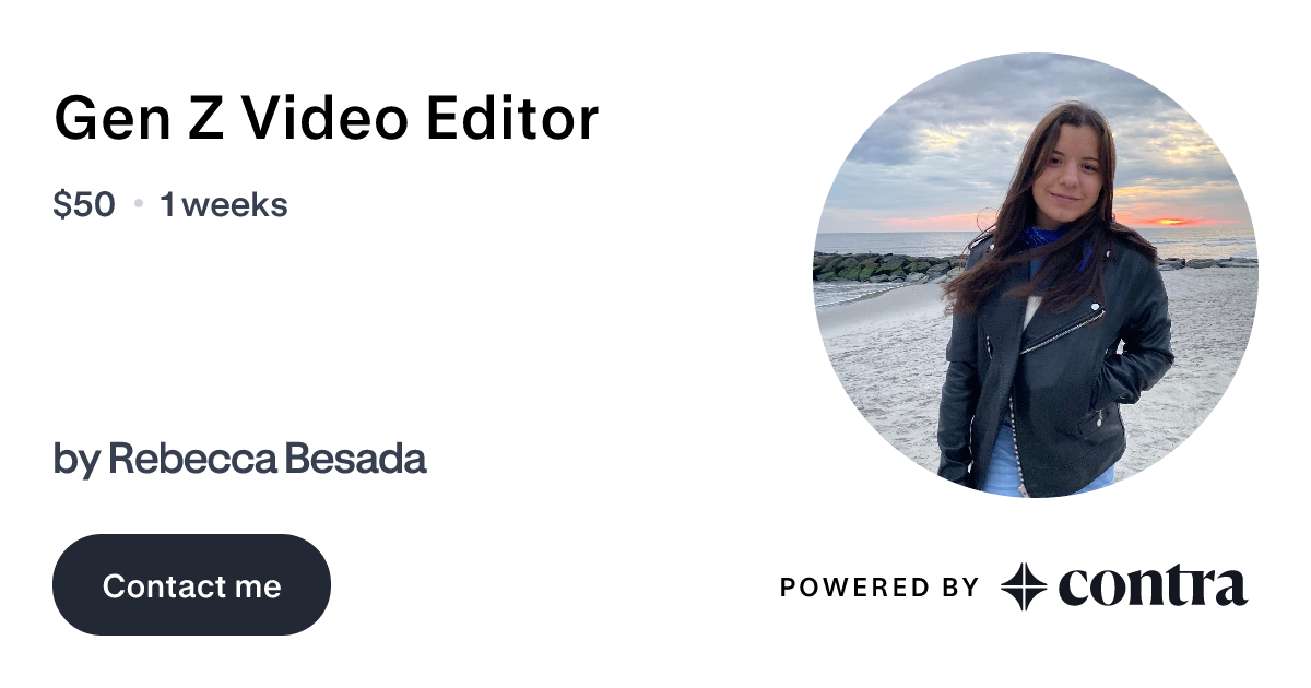 Gen Z Video Editor by Rebecca Besada