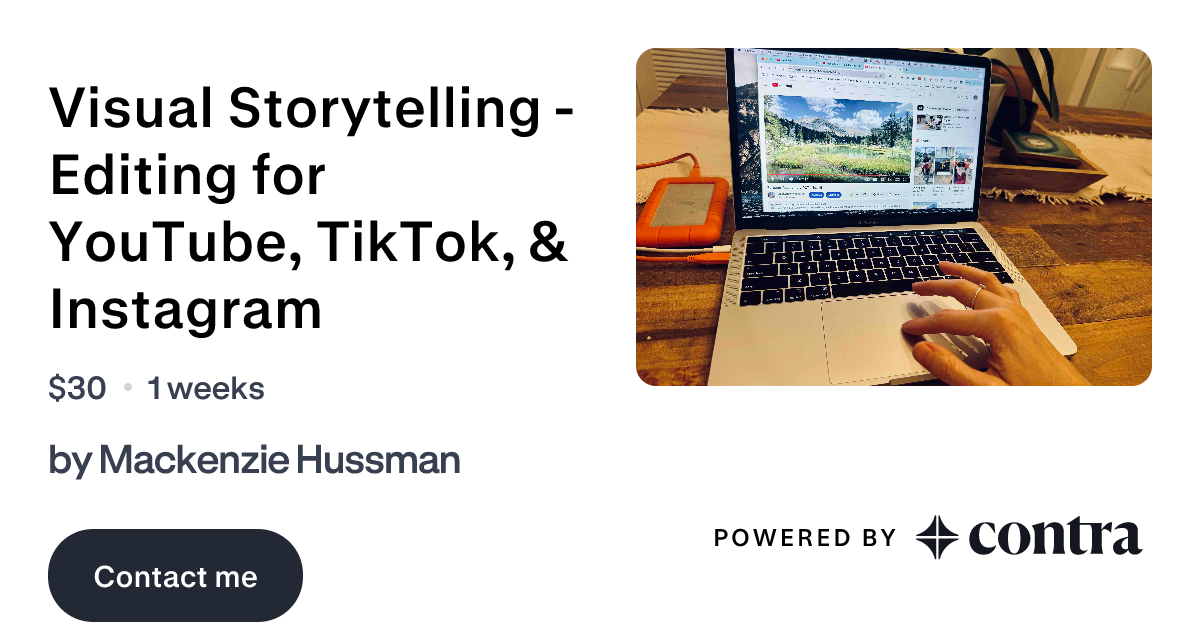 Visual Storytelling - Editing for YouTube, TikTok, & Instagram by ...