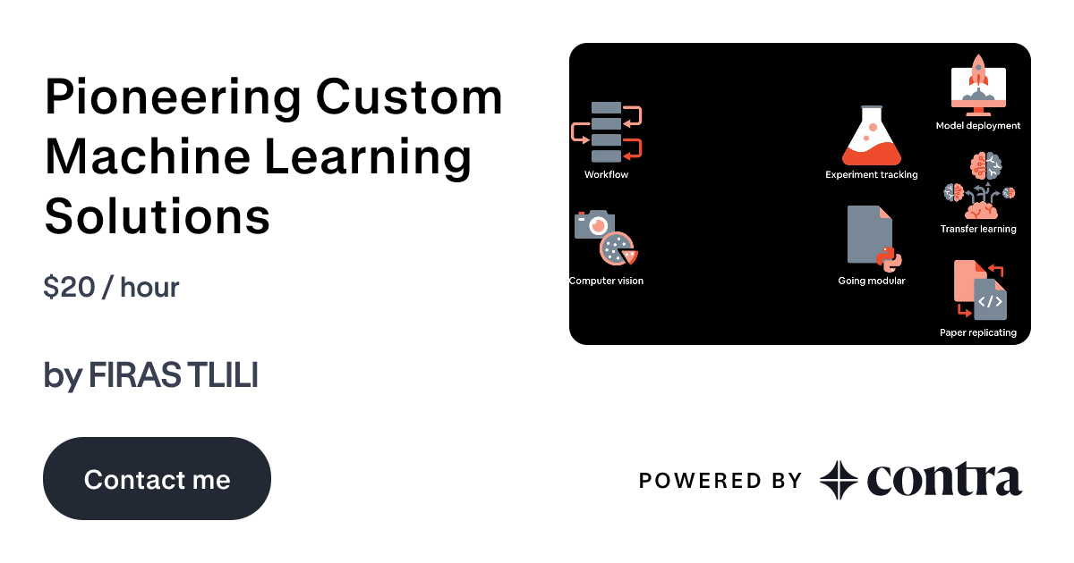 Pioneering Custom Machine Learning Solutions by FIRAS TLILI