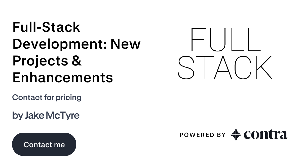 Full-Stack Development: New Projects & Enhancements by Jake McTyre