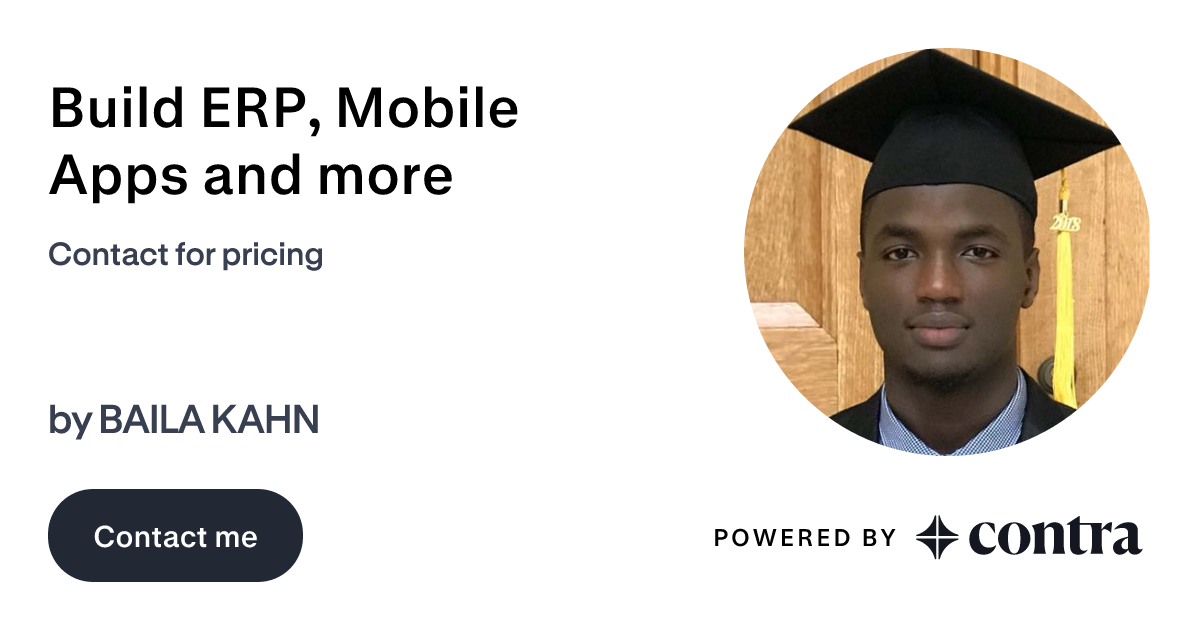 Build ERP, Mobile Apps and more by BAILA KAHN
