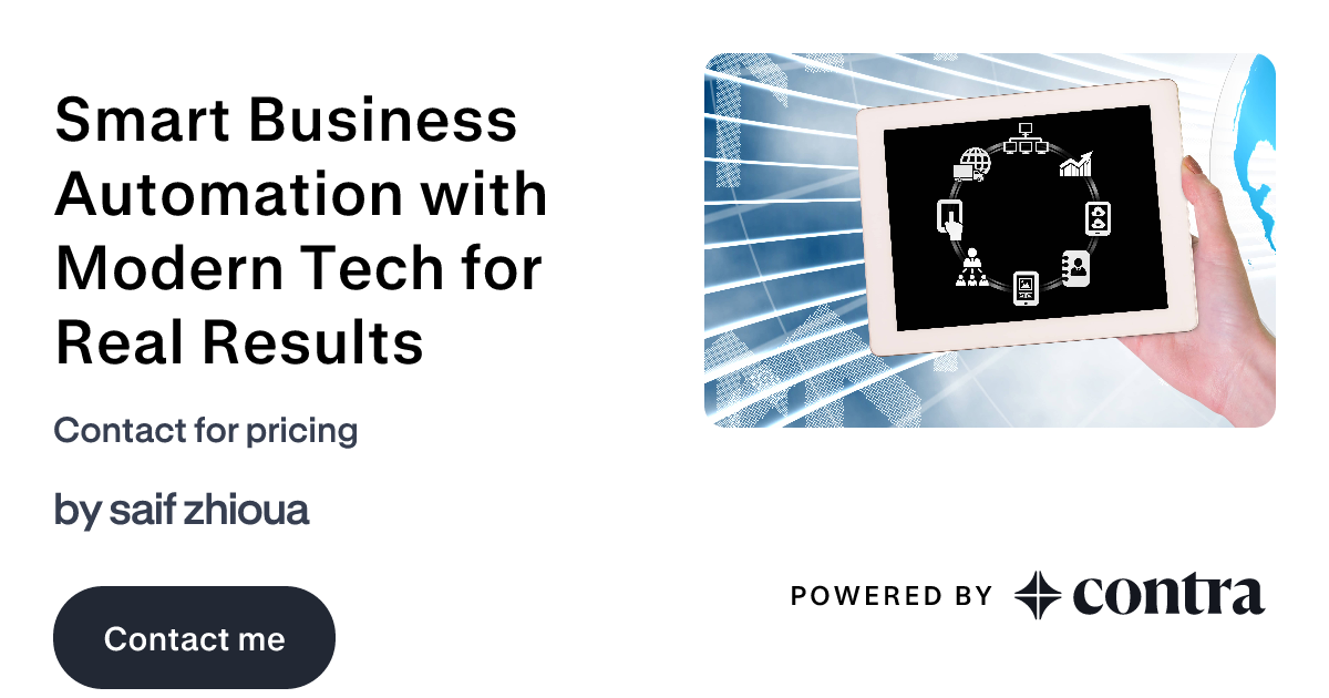 Smart Business Automation with Modern Tech for Real Results by saif zhioua