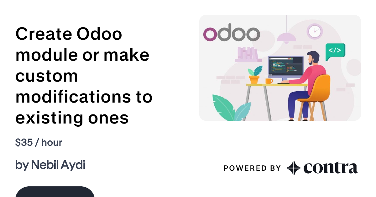 Create Odoo Module Or Make Custom Modifications To Existing Ones By