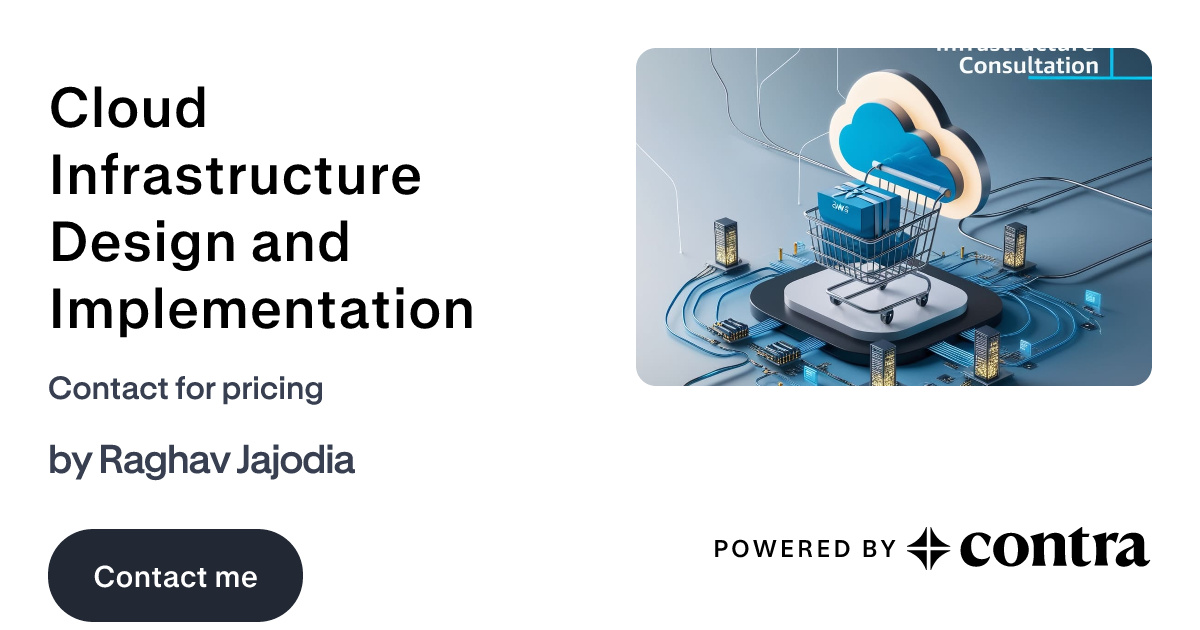 Cloud Infrastructure Design and Implementation by Raghav Jajodia