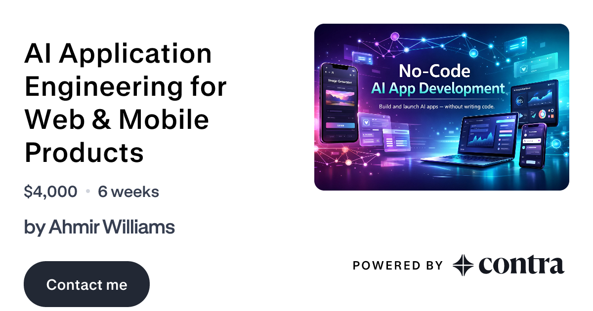 AI Application Engineering for Web & Mobile Products by Ahmir Williams