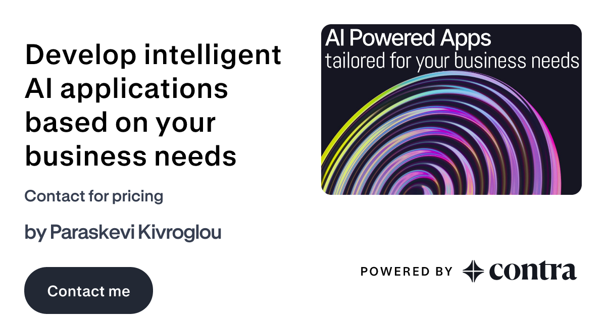 Develop intelligent AI applications based on your business needs by ...