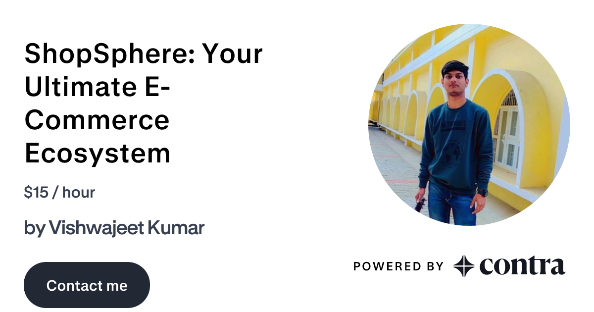 ShopSphere: Your Ultimate E-Commerce Ecosystem by Vishwajeet Kumar