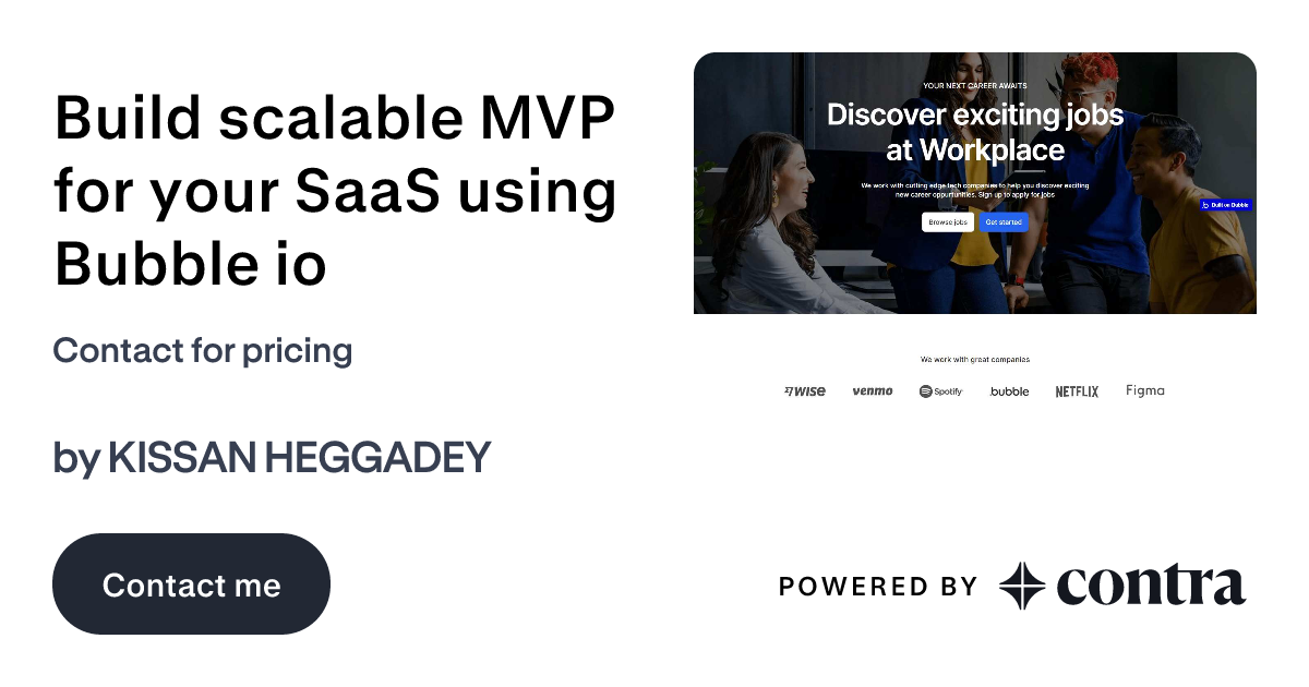 Build scalable MVP for your SaaS using Bubble io by KISSAN HEGGADEY