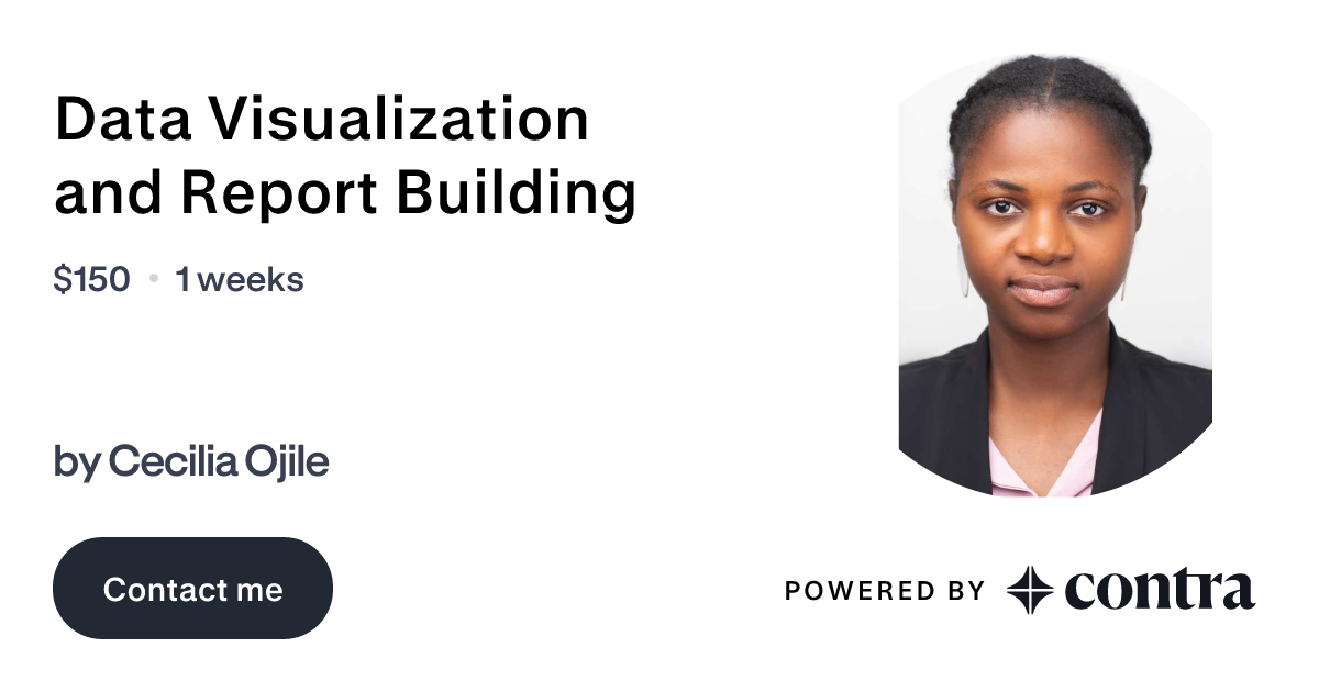 Data Visualization and Report Building by Cecilia Ojile