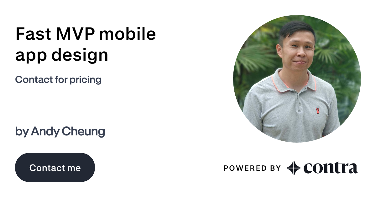 Fast MVP mobile app design by Andy Cheung