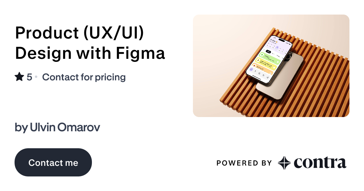 Product (UX/UI) Design with Figma by Ulvin Omarov