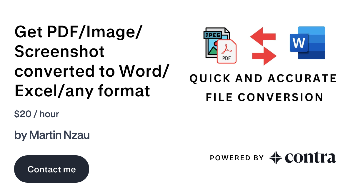 Get PDF/Image/Screenshot converted to Word/Excel/any format by Martin Nzau