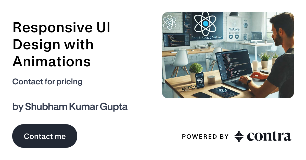 Responsive UI Design with Animations by Shubham Kumar Gupta
