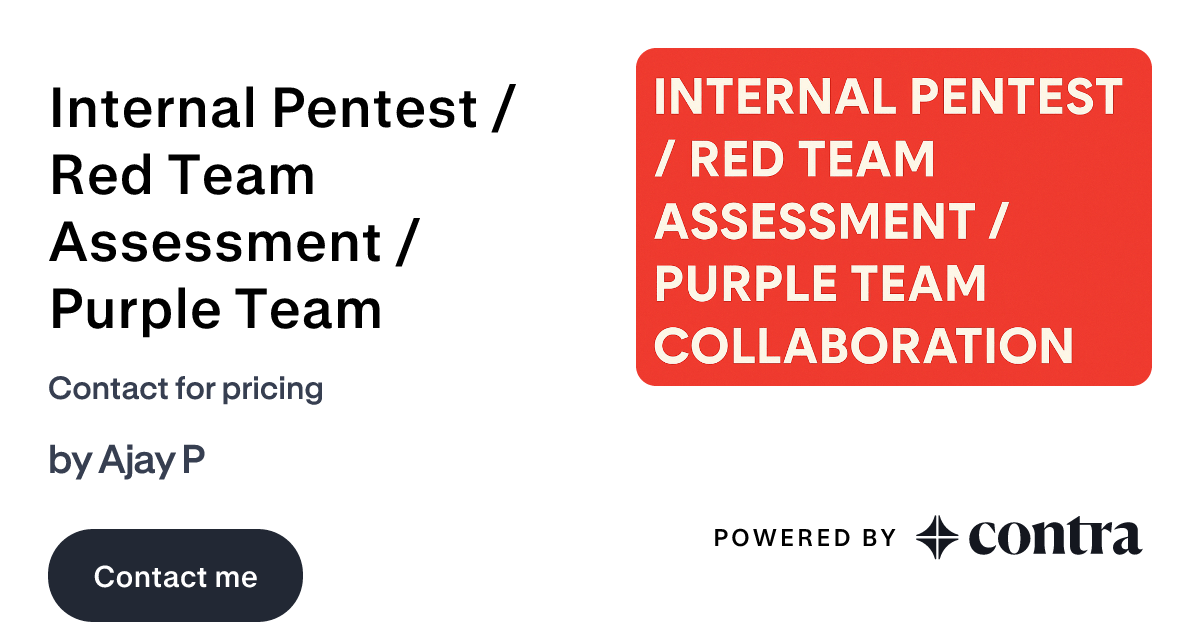 Internal Pentest / Red Team Assessment / Purple Team by Ajay P