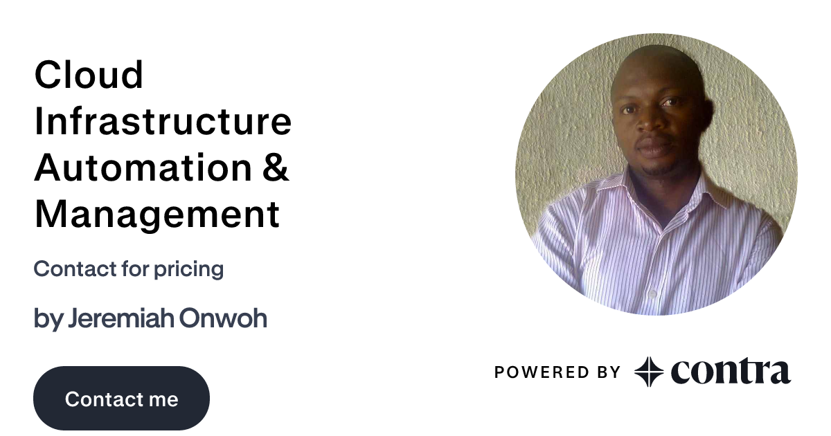 Cloud Infrastructure Automation & Management by Jeremiah Onwoh
