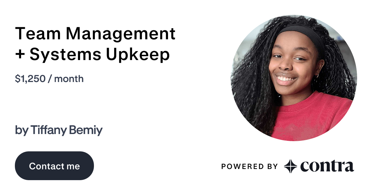 Team Management + Systems Upkeep by Tiffany Bemiy