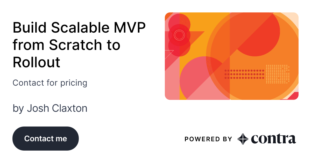 Build Scalable MVP from Scratch to Rollout by Josh Claxton Build Scalable MVP from Scratch to Rollout by Josh Claxton
