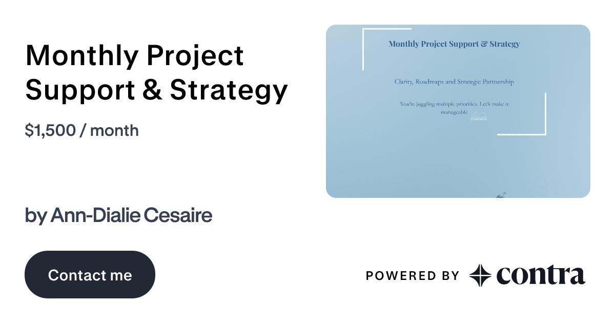 Monthly Project Support & Strategy by Ann-Dialie Cesaire