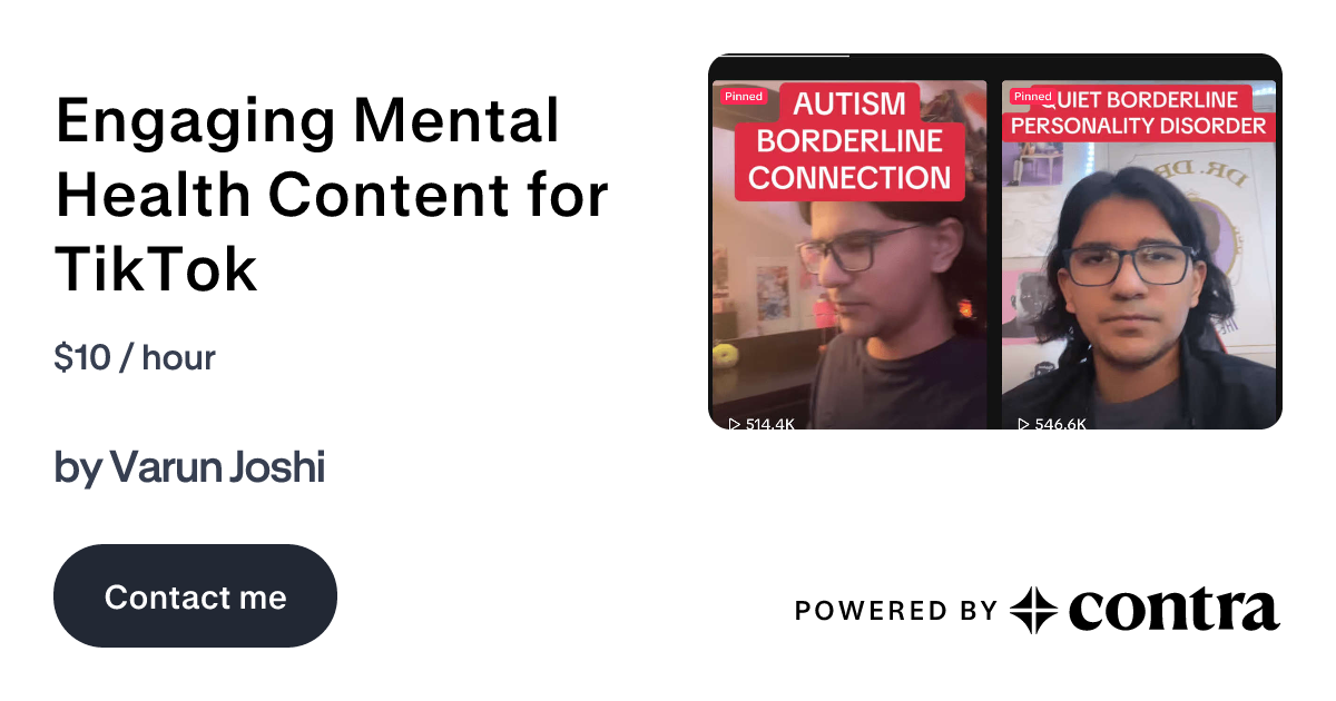 Engaging Mental Health Content for TikTok by Varun Joshi