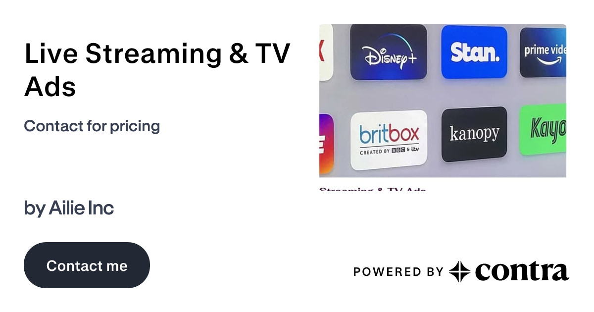 Live Streaming & TV Ads by Ailie Inc