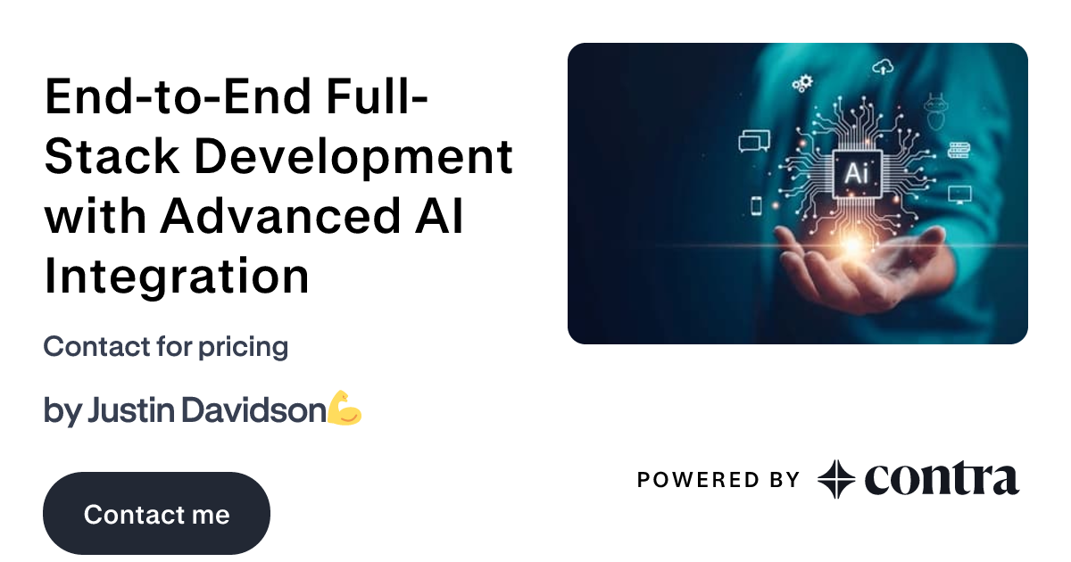 End-to-End Full-Stack Development with Advanced AI Integration by ...