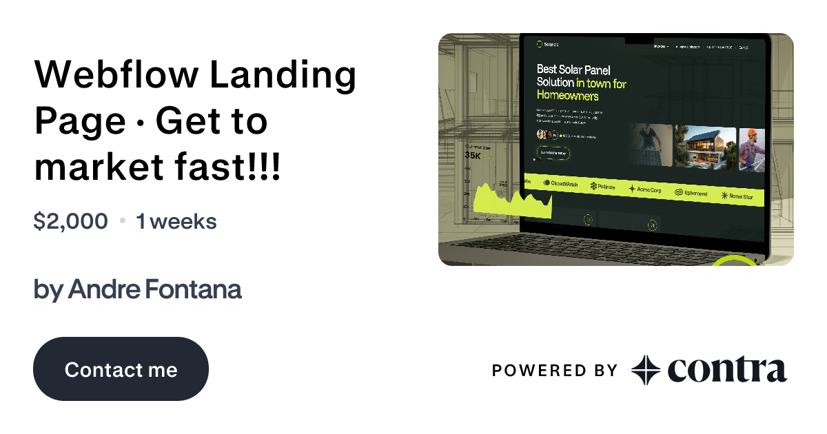 Webflow Landing Page · Get to market fast!!! by Andre Fontana