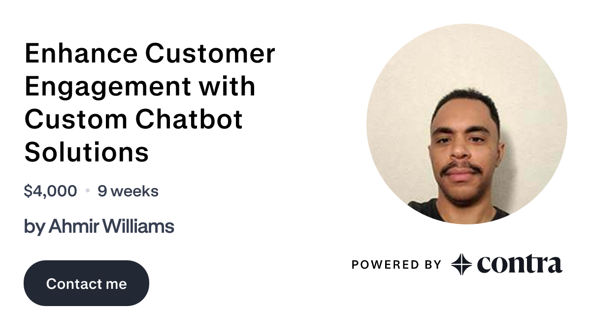 Enhance Customer Engagement with Custom Chatbot Solutions by Ahmir Williams