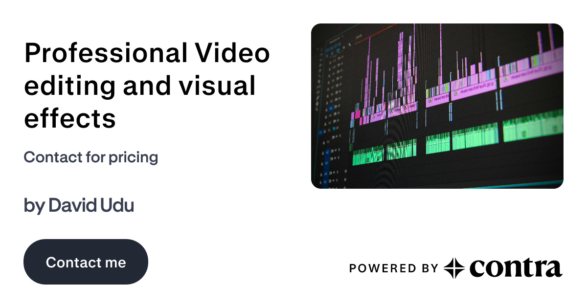 Professional Video editing and visual effects by David Udu