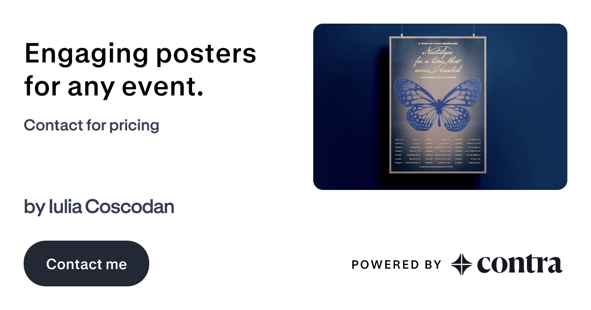 Engaging posters for any event. by Iulia Coscodan