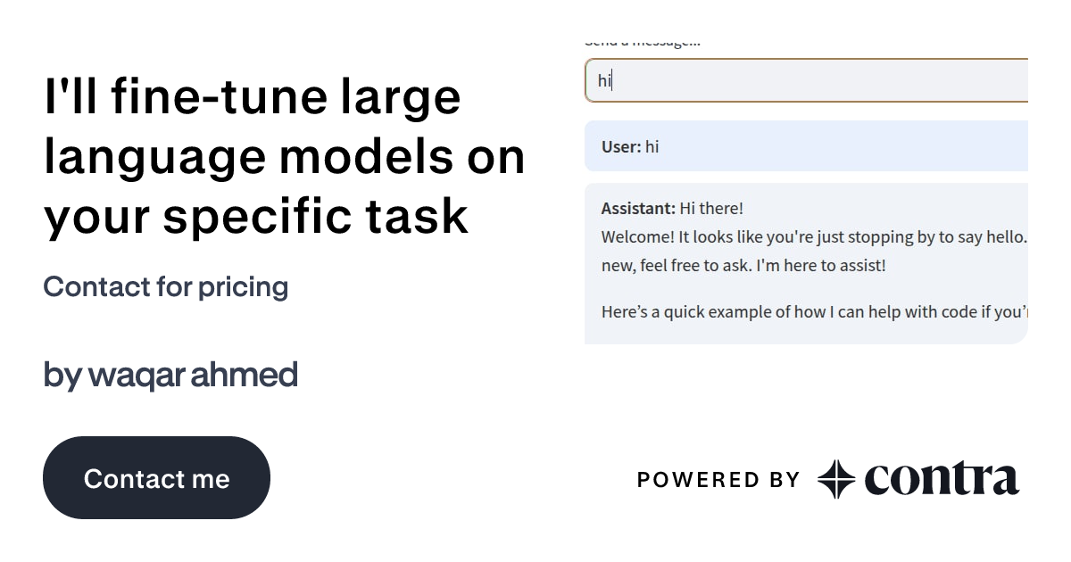 Ill Fine Tune Large Language Models On Your Specific Task By Waqar Ahmed
