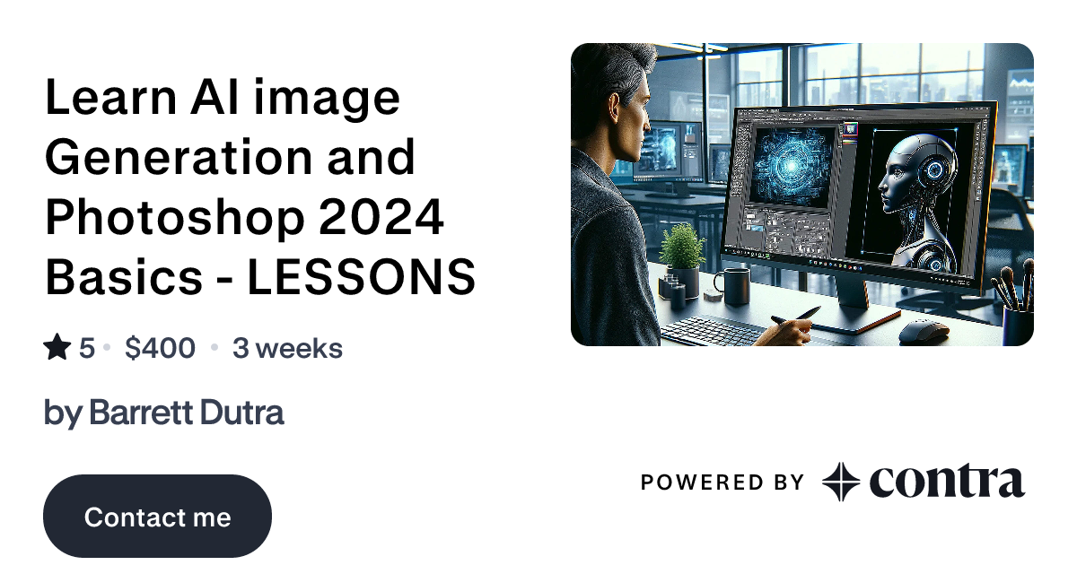 Learn AI image Generation and Photoshop 2024 Basics - LESSONS by ...