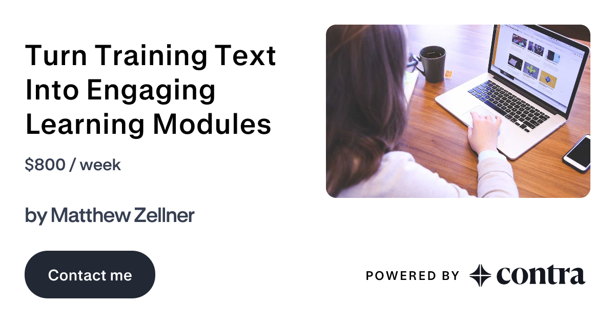 Turn Training Text Into Engaging Learning Modules by Matthew Zellner